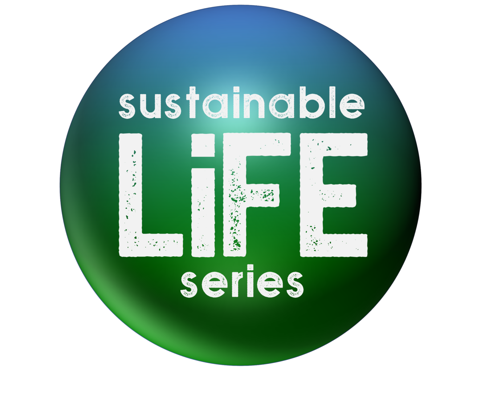 Sustainable Life Series – Personal and Planetary Health and Wellness